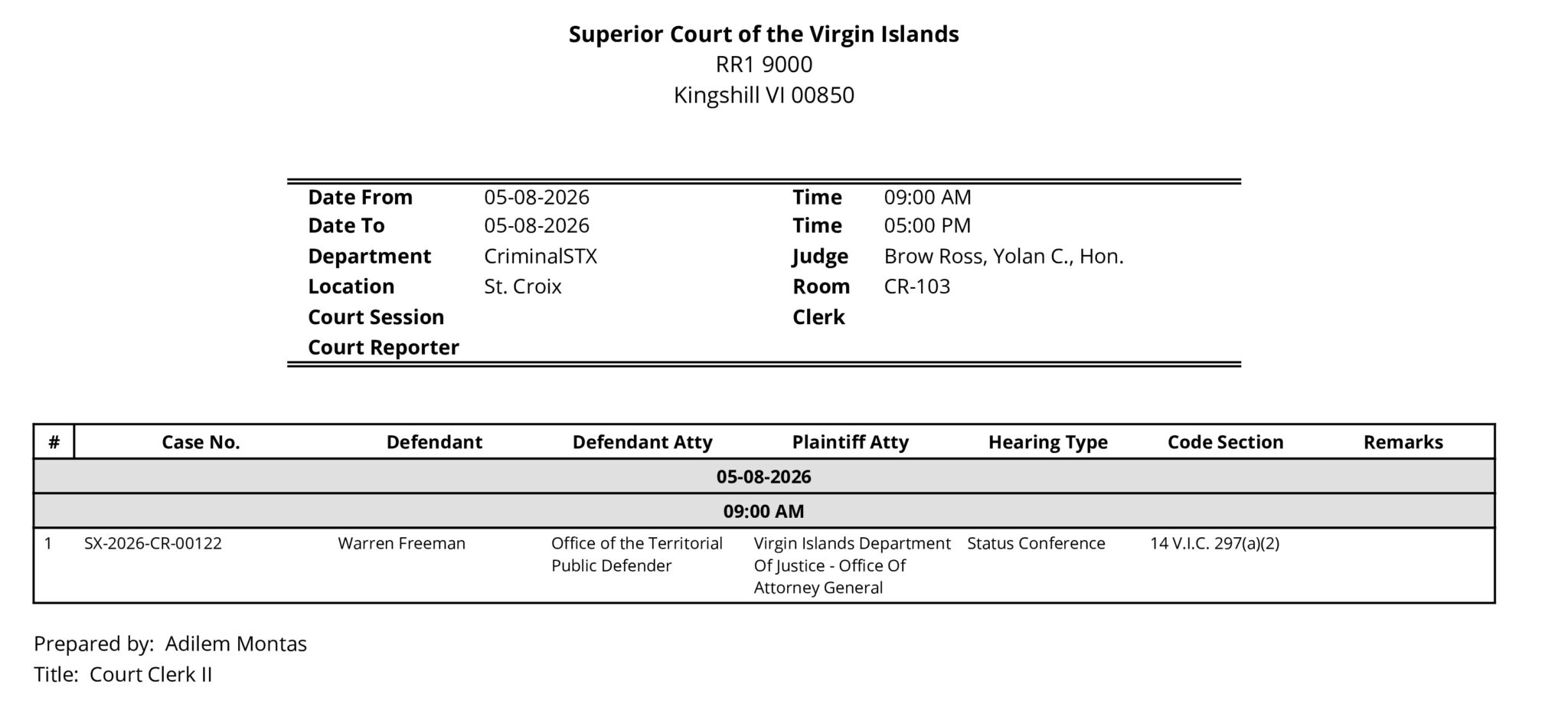 Court Watch: The Recurring Docket of Warren Freeman – Virgin Islands ...